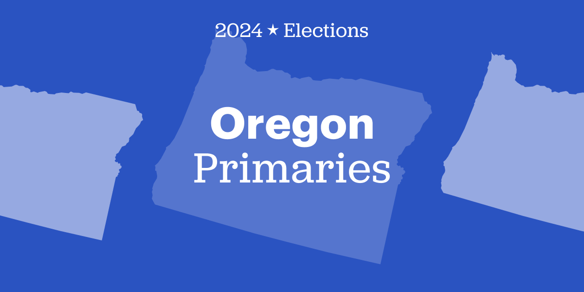 2024 Oregon Primary Results